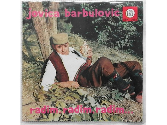 JOVICA  BARBULOVIC  -  RADIM, RADIM, RADIM