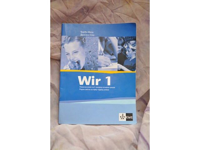 Wir 1 - Radna sveska iz nemackog za 5. raz.