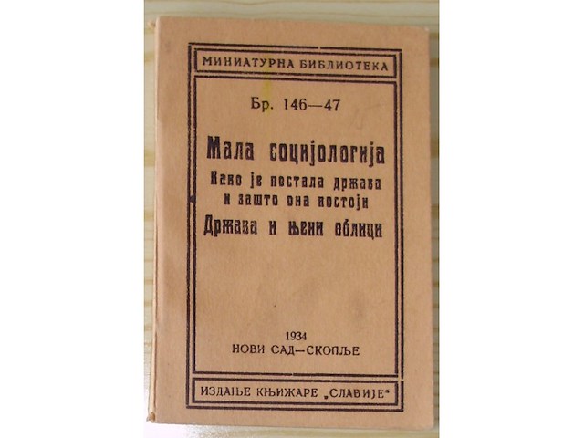 MALA SOCIJOLOGIJA, Novi Sad - Skoplje, 1934.