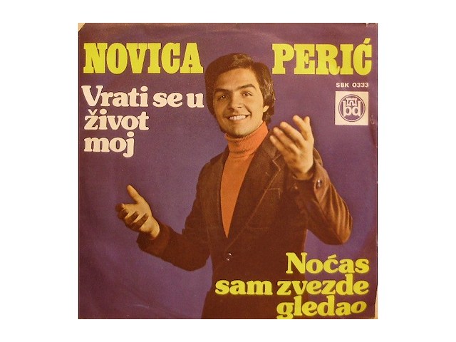NOVICA PERIĆ - Vrati se u život moj (singl)