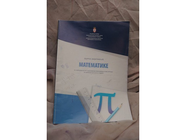 Zbirka zadataka za zavrsni ispit iz matematike 2013/14