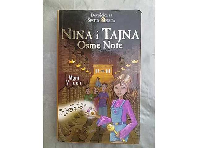 Nina i tajna osme note-Muni Vicer