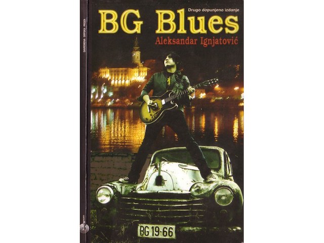 BG Blues - Aleksnadar Ignjatović