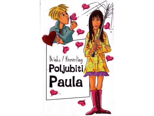 Poljubiti Paula - Brinks i Kemerling