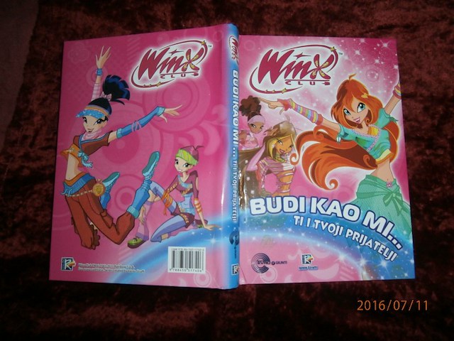 WINX CLUB, BUDI KAO MI...TI I TVOJI PRIJATELJI