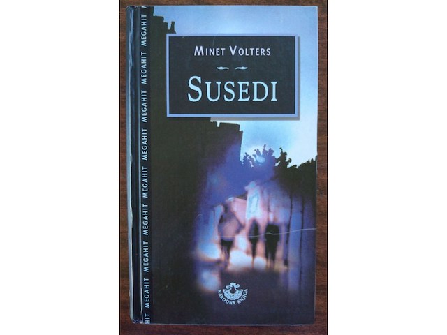 SUSEDI - Minet Volters