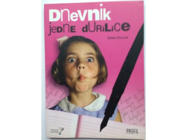 Dnevnik jedne durilice - Emma Kallok