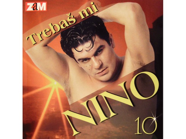 Nino - Trebaš mi