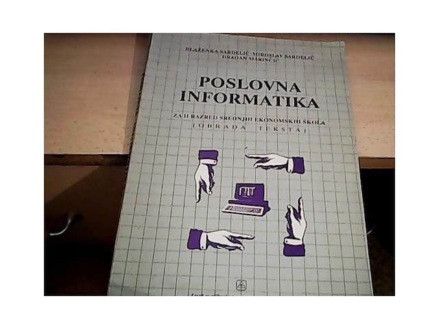 Poslovna informatika-stari udbenik za srednju skolu