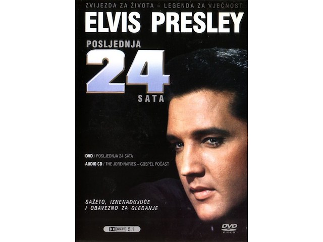 Elvis Pressley - Poslednja 24 sata DVD + CD