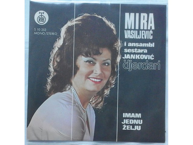 MIRA  VASILJEVIC  -  IMAM  JEDNU  ZELJU