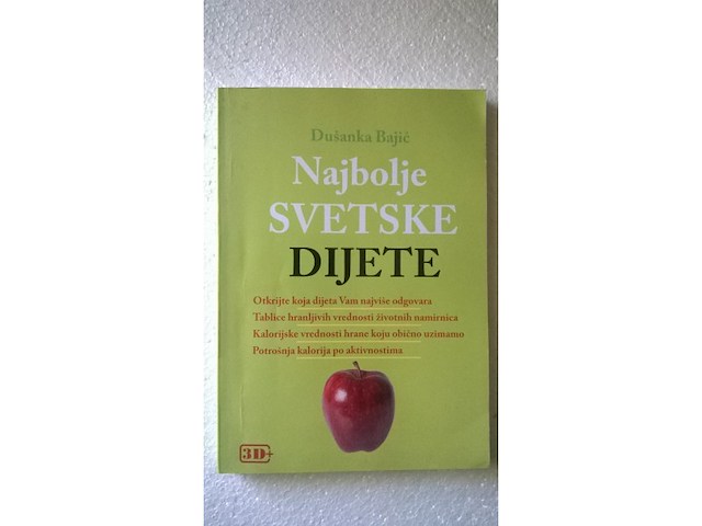 NAJBOLJE SVETSKE DIJETE-DUSANKA BAJIC