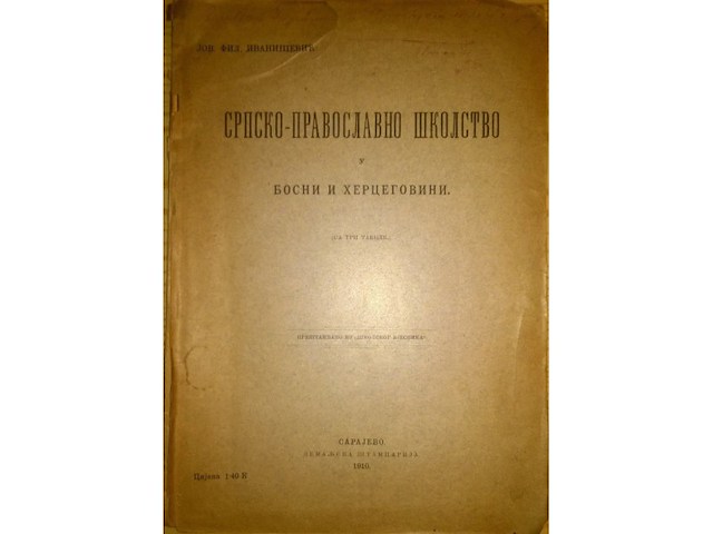 SRPSKO-PRAVOSLANO ŠKOLSTVO U BOSNI I HERCEGOVINI, 1910.