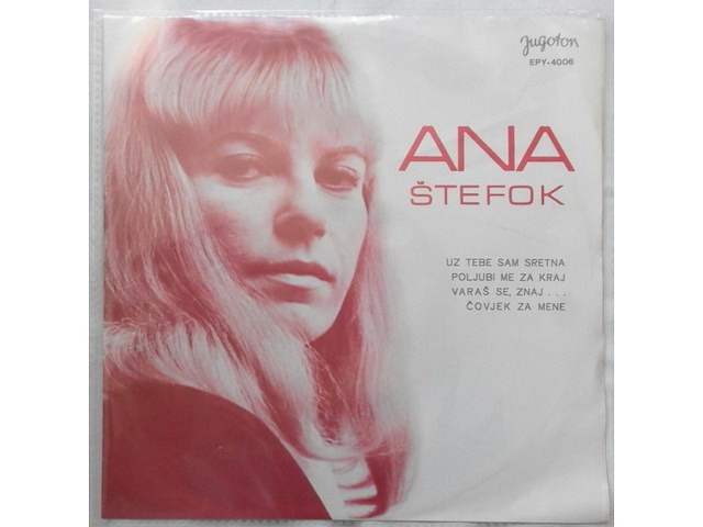 ANA  STEFOK  -  UZ  TEBE  SAM  SRETNA