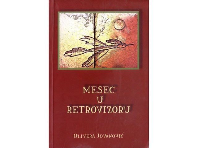 Mesec u Retrovizoru - Olivera Jovanović