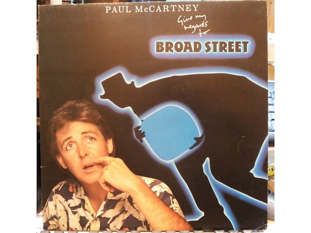 PAUL MC CARTNEY - GIVE MY REGARDS TO BROAD STREET,LP