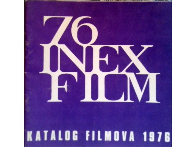 76 INEX FILM - KATALOG FILMOVA 1976