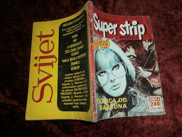 SUPER STRIP 240, BILLY BIS, TIGRICA OD BARŠUNA