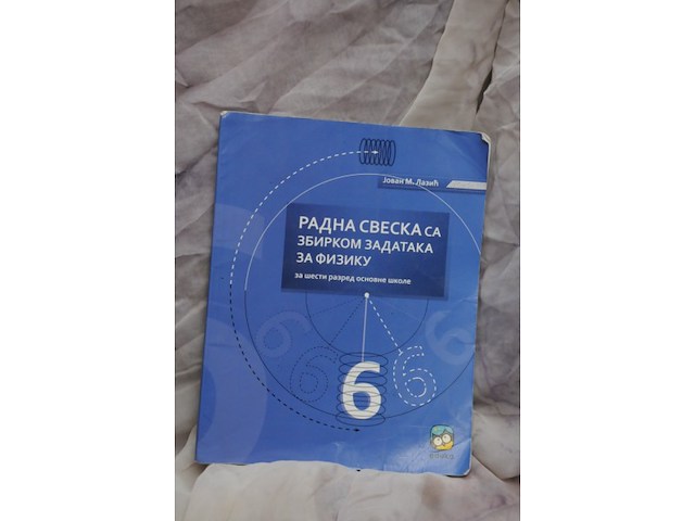 Radna sveska sa zbirkom Fizika za 6. raz. Eduka