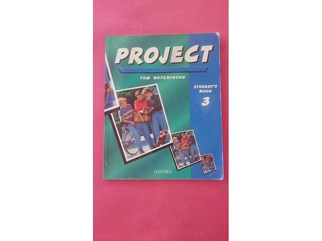 ENGLESKI JEZIK PROJECT OXFORD STUDENTS BOOK 3