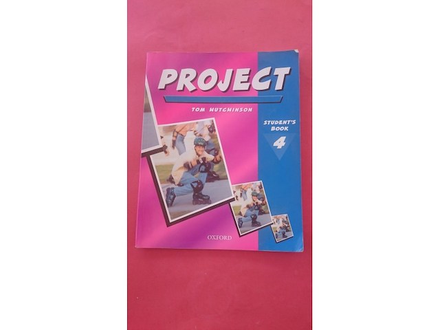 ENGLESKI JEZIK PROJECT OXFORD STUDENTS BOOK 4