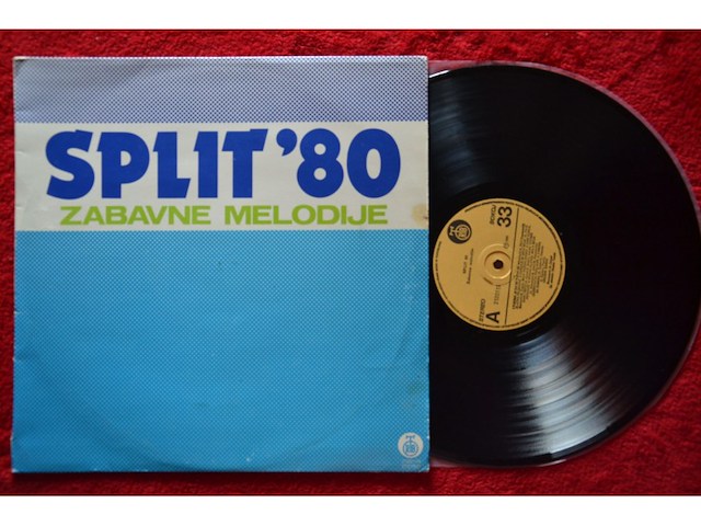 Split `80 - Zabavne Melodije