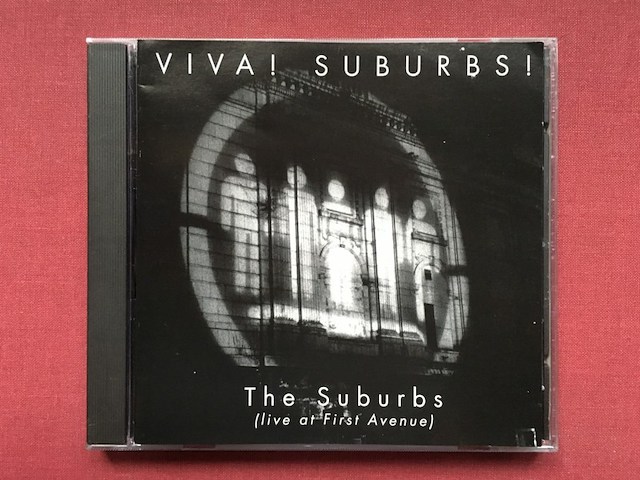 The Suburbs - VIVA ! SUBURBS! (Live at First Avenue)