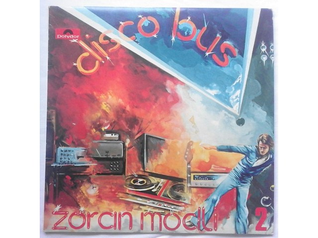 ZORAN  MODLI  -  DISCO  BUS  2