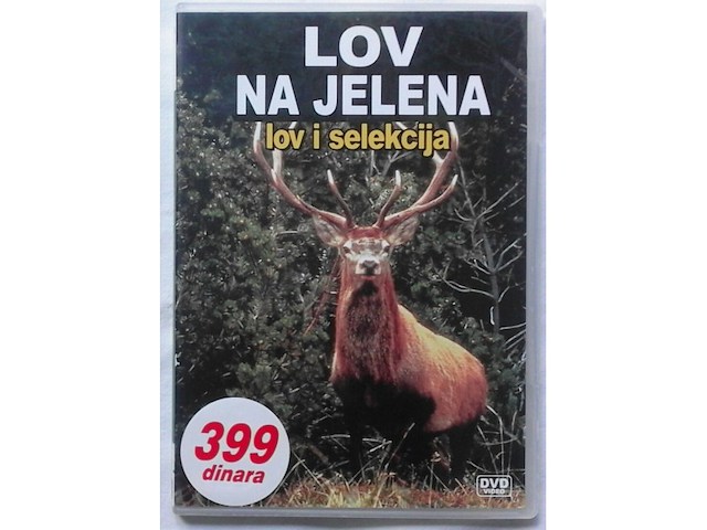 LOV  NA  JELENA  ( LOV I SELEKCIJA )