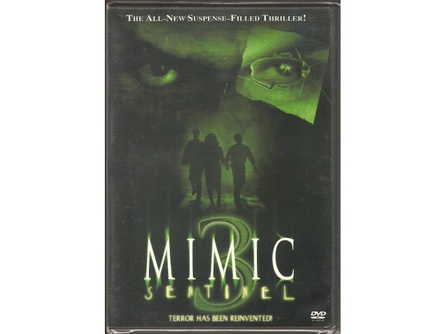 Mimic 3: Sentinel