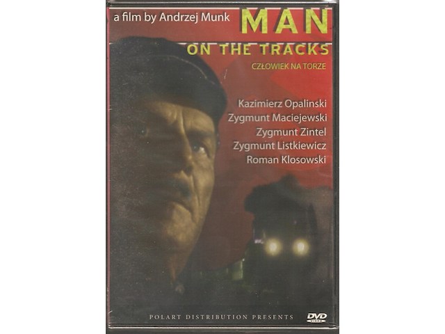 Man on the Tracks