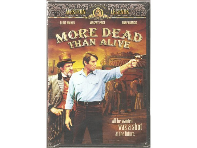 More Dead Than Alive