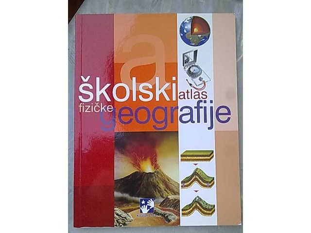 Skolski atlas fizicke geografije