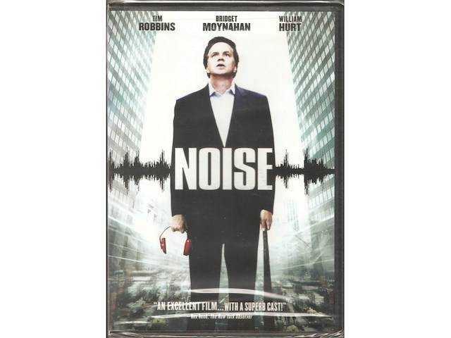 Noise . Tim Robbins