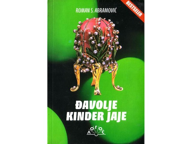 Đavolje Kinder Jaje - Roman S.Abramović