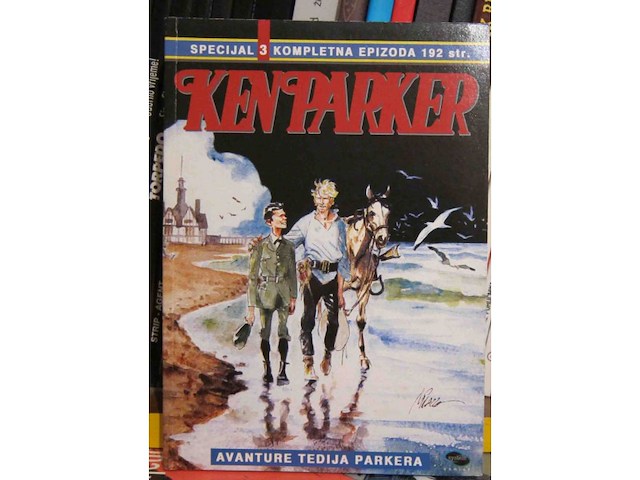 ken parker specijal 3 - Avanture Tedija Parkera