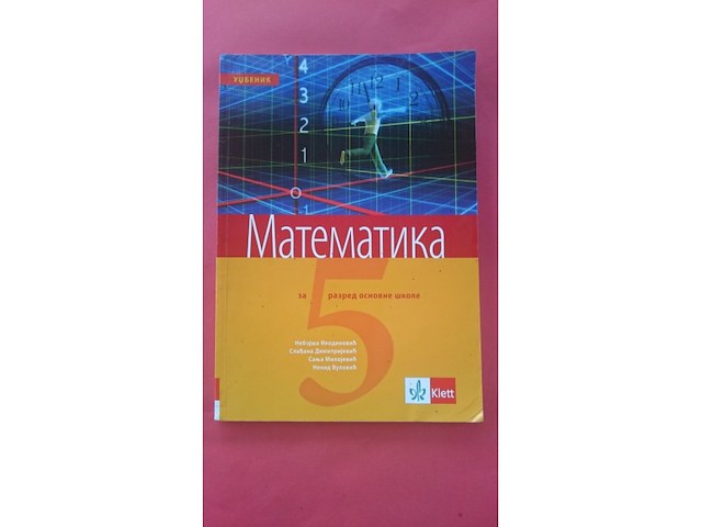 MATEMATIKA UDŽBENIK ZA 5 RAZRED - KLETT