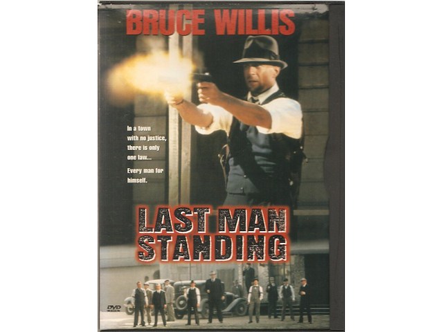 Last Man Standing . Bruce Willis, d. Walter Hill