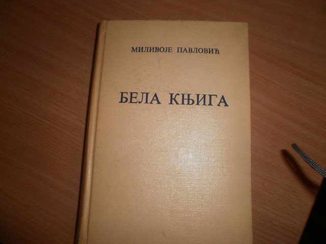 Bela knjiga Milivoje Pavlovic