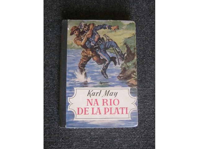 Karl Maj: Na Rio de la Plati