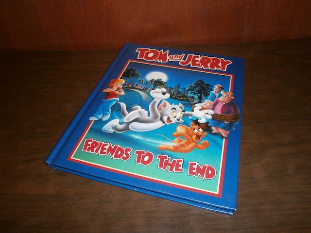 Tom and Jerry - Friends to the end