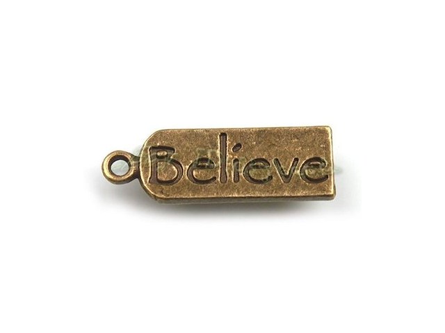 Privezak boje bronze Believe 20mm