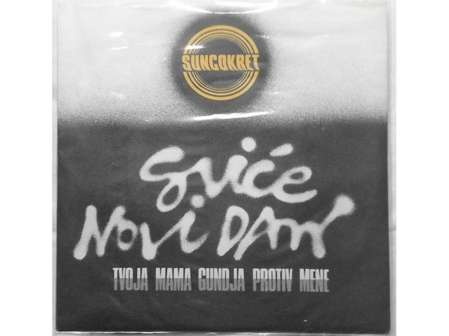 SUNCOKRET  -  SVICE  NOVI  DAN