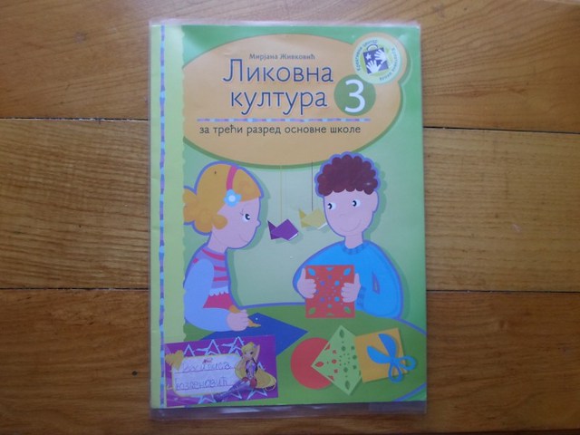 MIRJAN ŽIVKOVIĆ - LIKOVNA KULTURA ZA 3 RAZRED