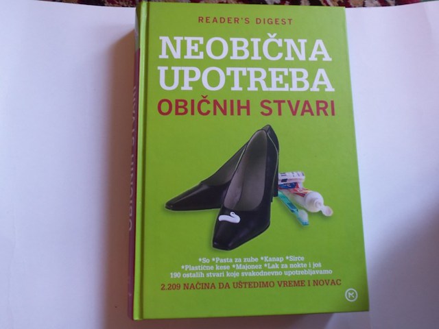 NEOBIČNA UPOTREBA OBIČNIH STVARI