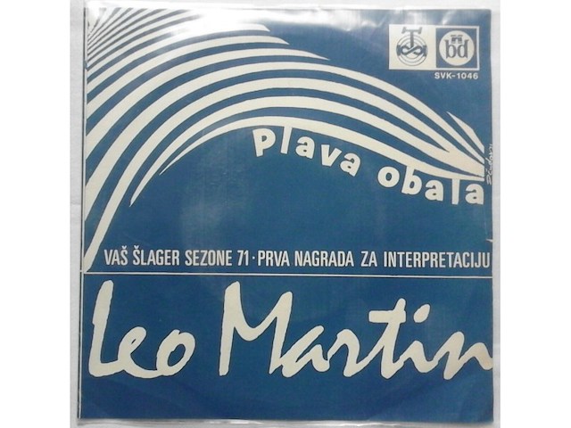 LEO  MARTIN  -  PLAVA  OBALA