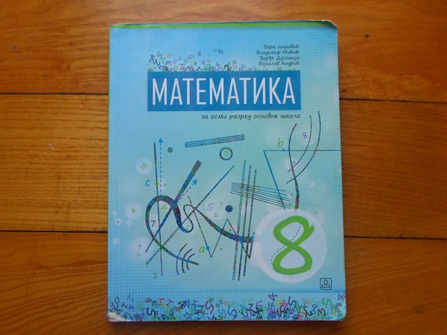 VERA JOCKOVIĆ VLADIMIR MIĆIĆ - MATEMATIKA ZA 8 RAZRED