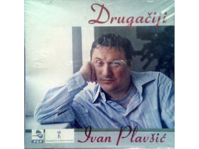 IVAN PLAVŠIĆ - DRUGAČIJI