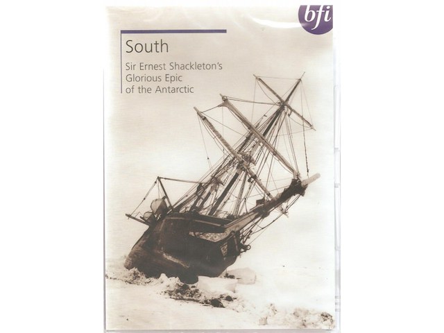 South . Sir Ernest Shackleton