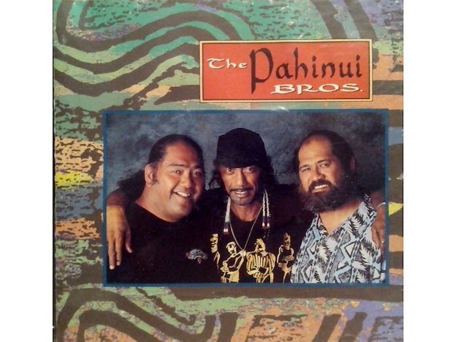 THE PAHINUI BROS.